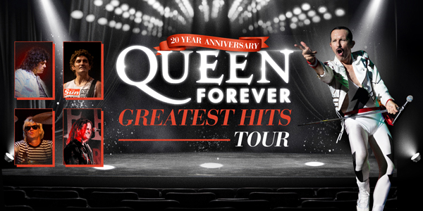 Queen Forever – Greatest Hits Tour - Queensland Performing Arts Centre ...